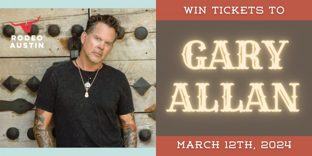 Win Tickets to See Gary Allan LIVE at Rodeo Austin on March 12th! | KOKE FM